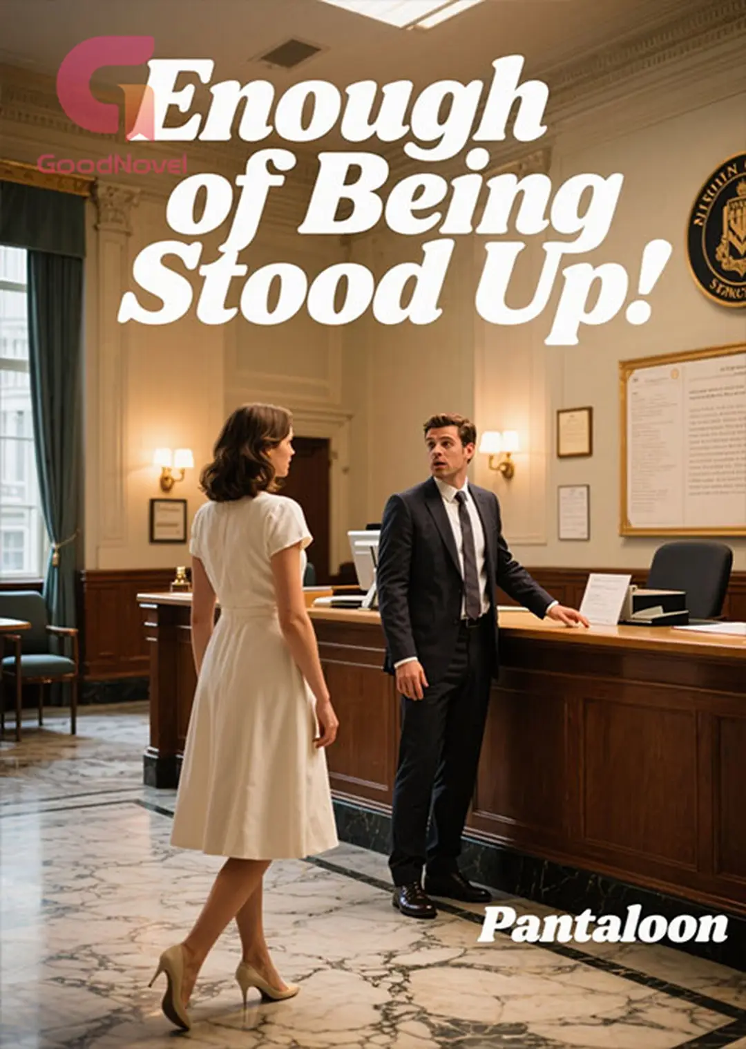 Enough of Being Stood Up - Read Online Free by Pantaloon | GoodNovel