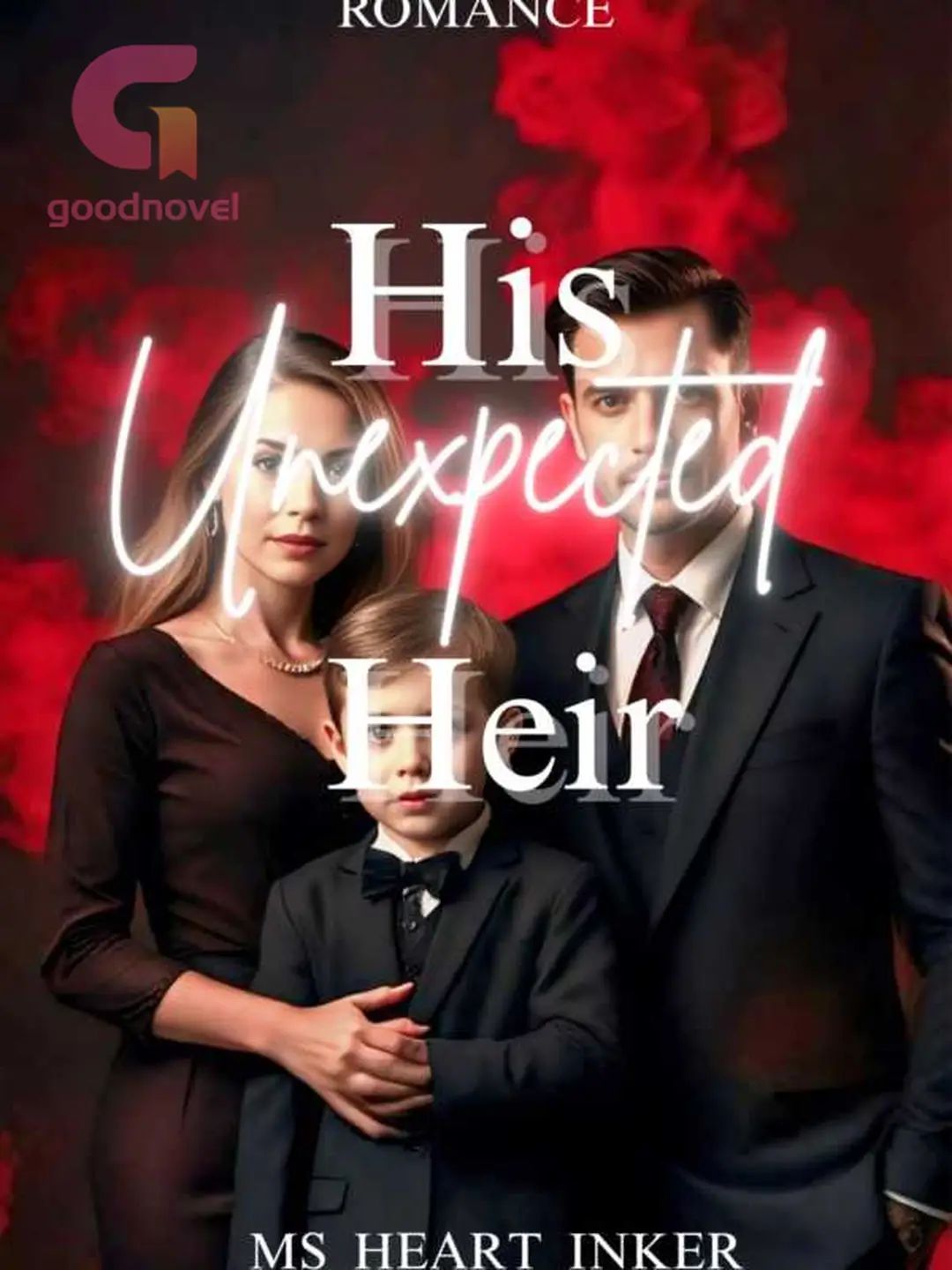 His Unexpected Heir -Basahin Online nang Libre ni MS_HEART_INKER | GoodNovel