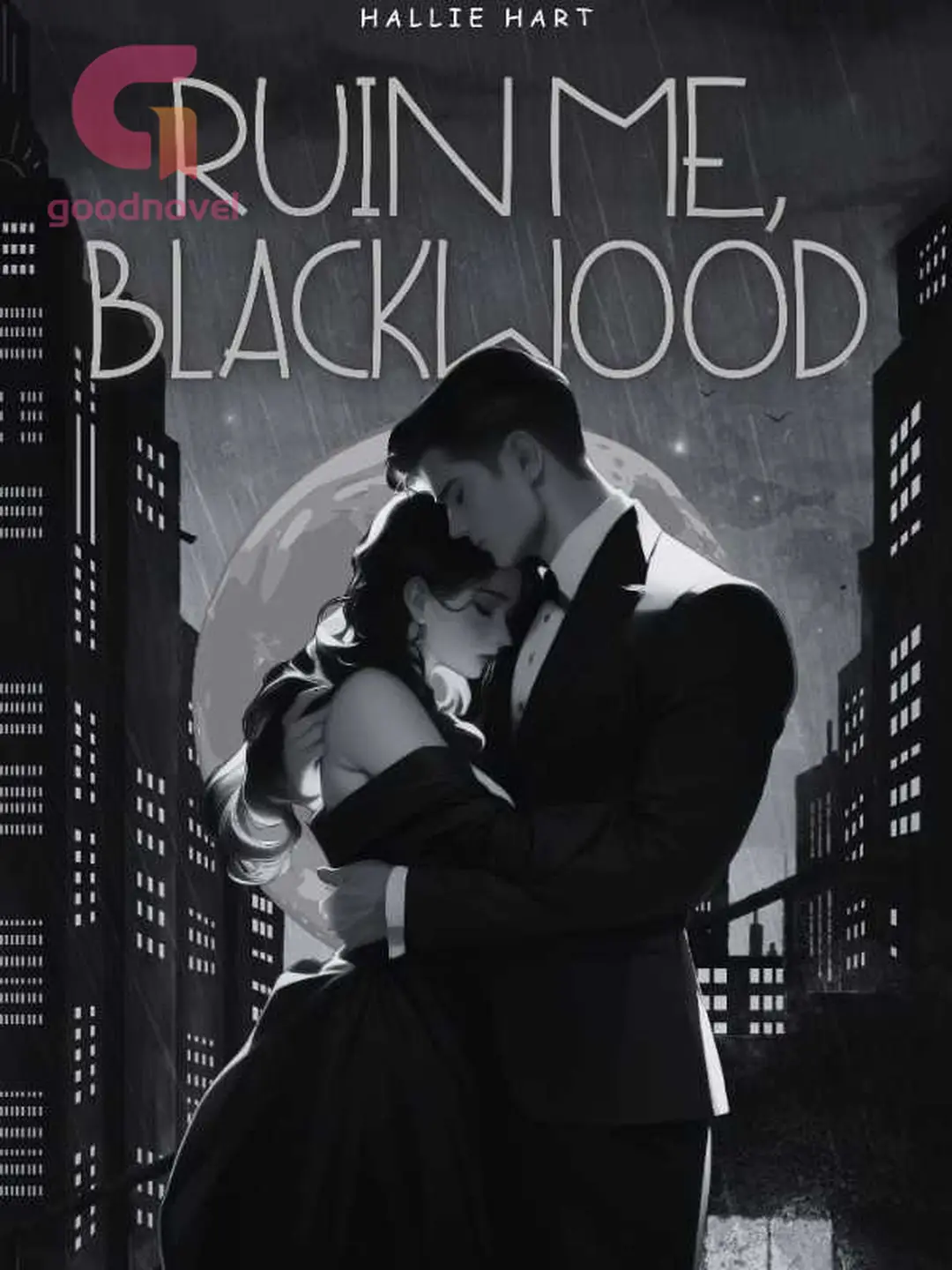 Chapter One Hundred and Three: Hollow Bones - Ruin Me, Blackwood - GoodNovel