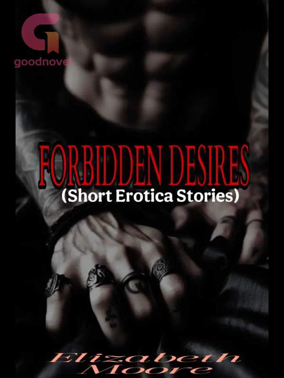 Free My best friend’s dad of Forbidden Desires(Short Erotica Stories) Online | GoodNovel