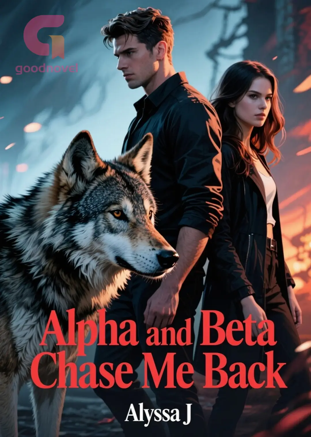 9 - Alpha and Beta Chase Me Back - GoodNovel