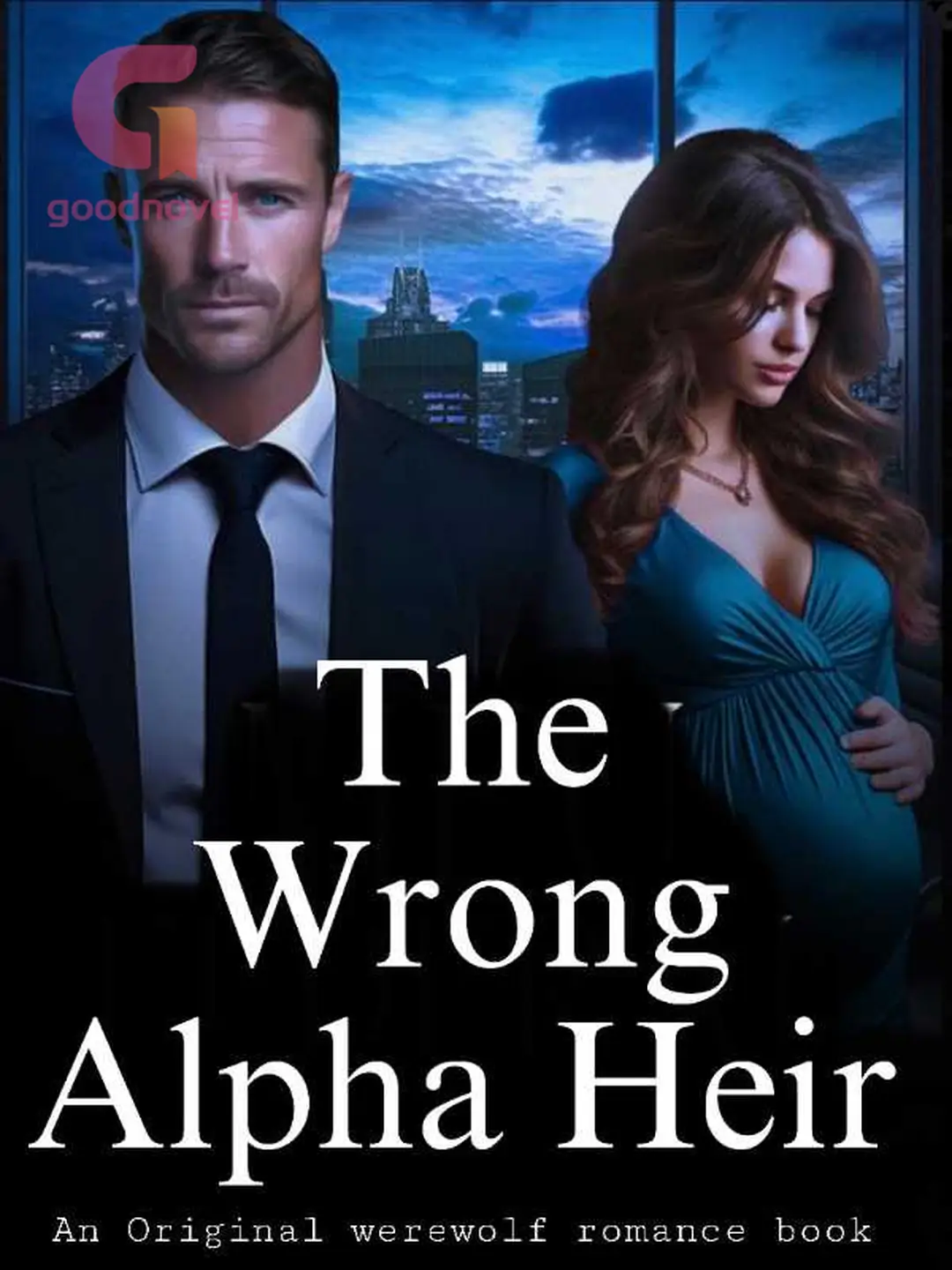 Chapter 44 - The Wrong Alpha’s Heir - GoodNovel