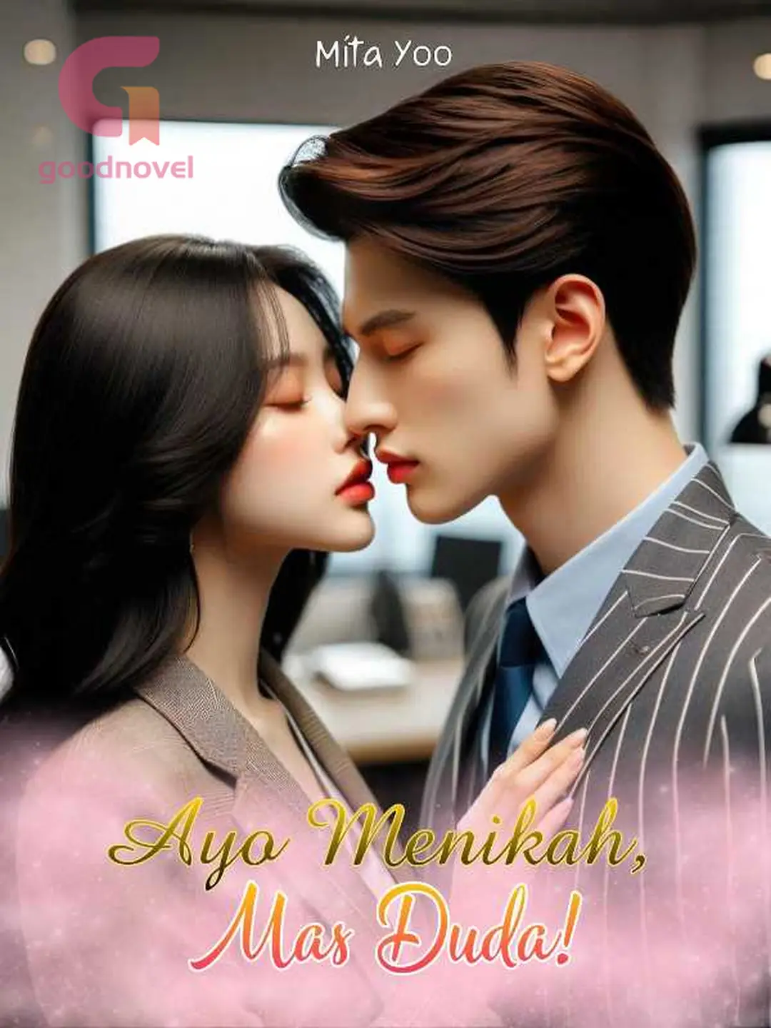 Ayo Menikah, Mas Duda! - Bab 128: Lakukan Saja, Sayang! Novel & PDF Online oleh Mita Yoo | Baca ...