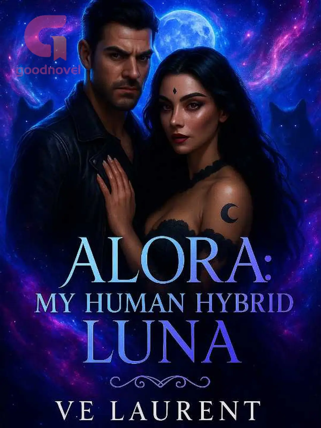 CHAPTER 109: Vivid Dream - Alora: My Hybrid Luna - GoodNovel