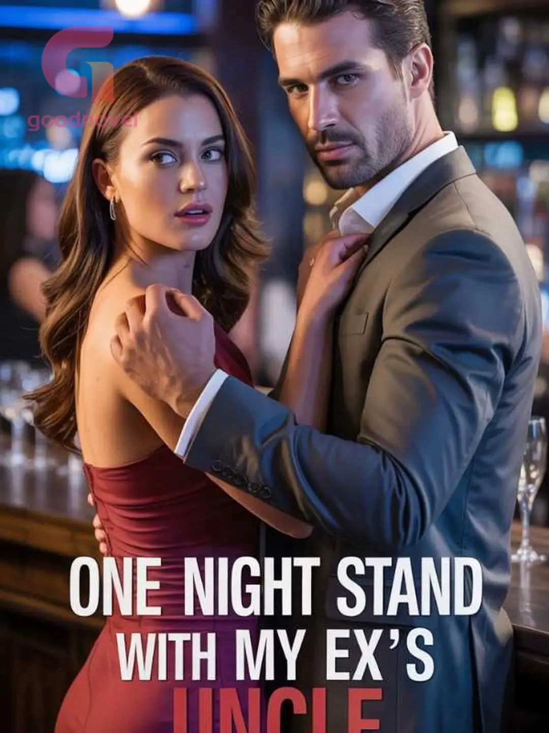 The Art of War in a Dress - One Night Stand With My Ex’s Uncle - GoodNovel