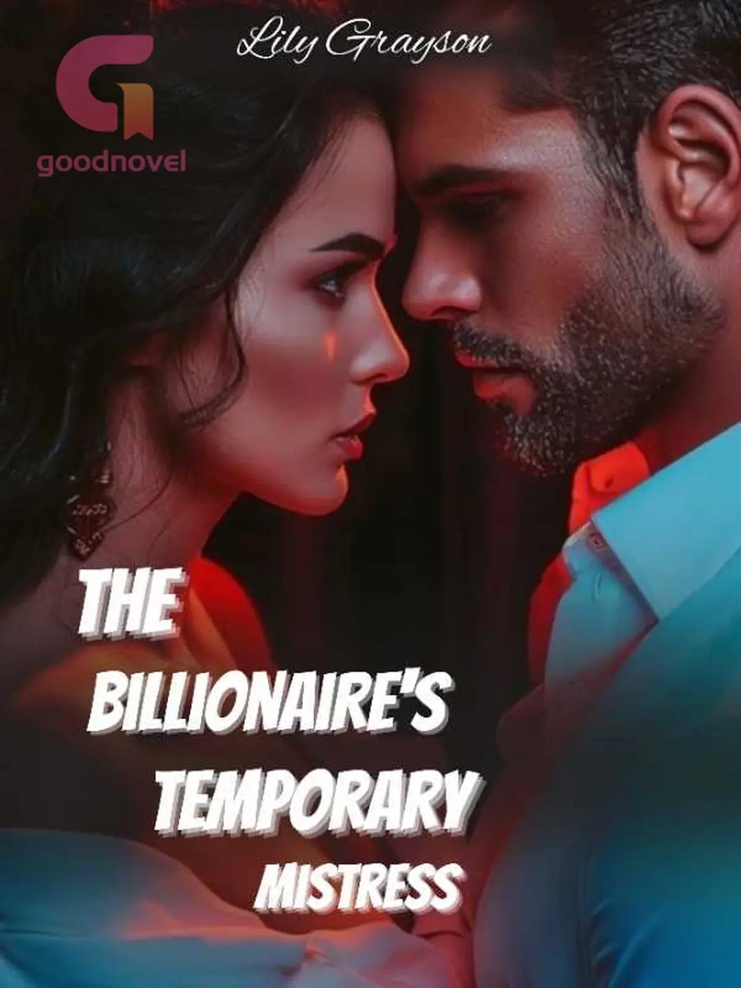 Chapter Ninety-eight - The Billionaire's Temporary Mistress - GoodNovel