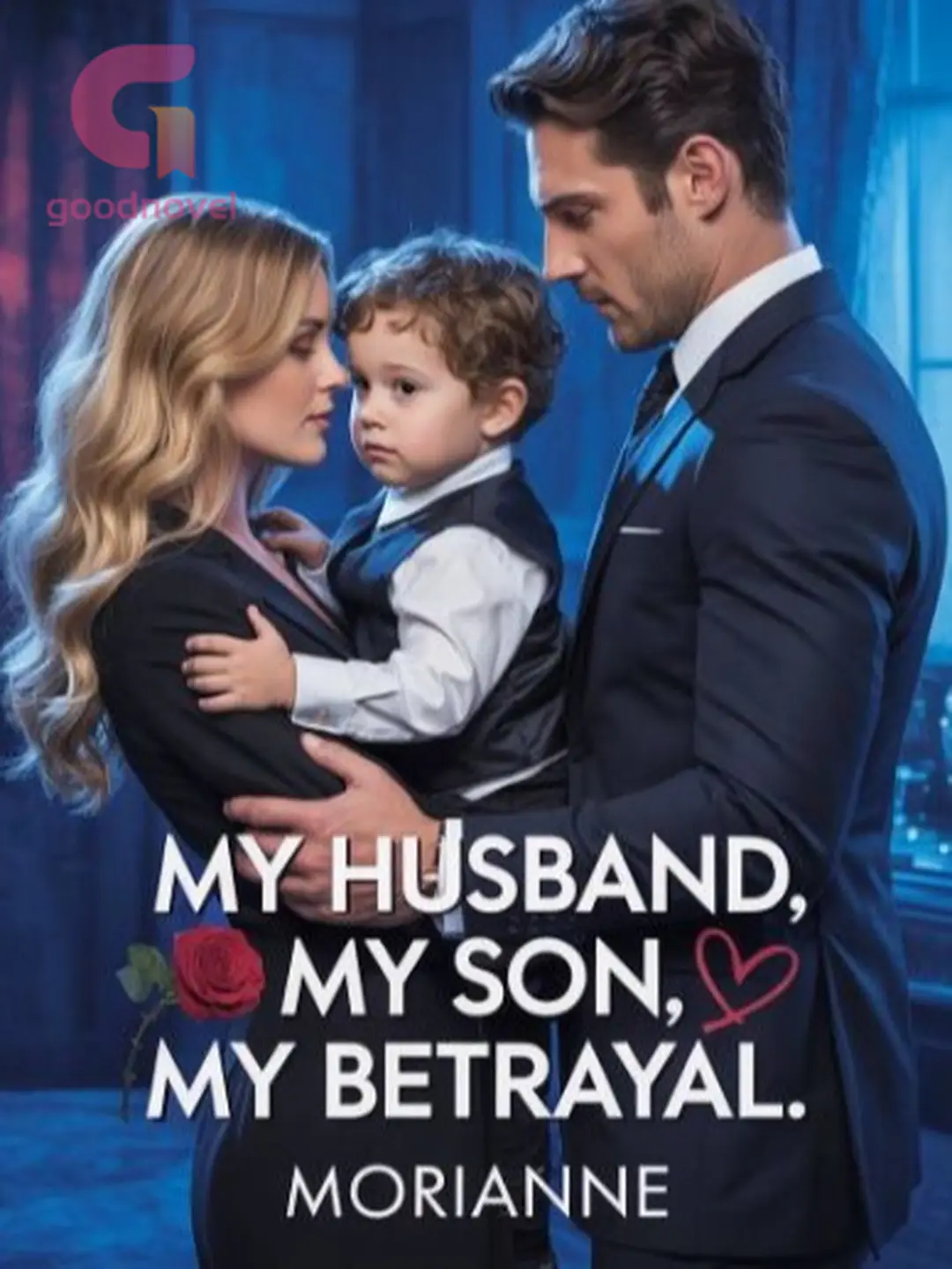 Denied call access - My Husband, My Son, My Betrayal - GoodNovel