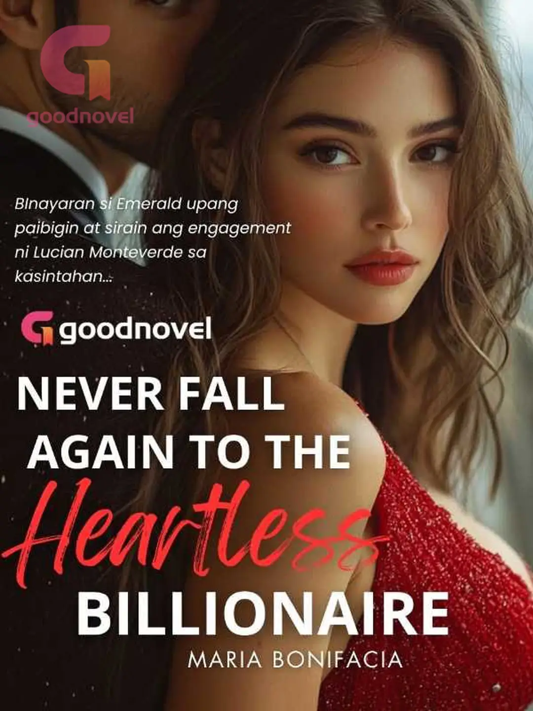 Never Fall Again to the Heartless Billionaire - Kabanata 255 Doubting Her Novel at PDF Online ni ...