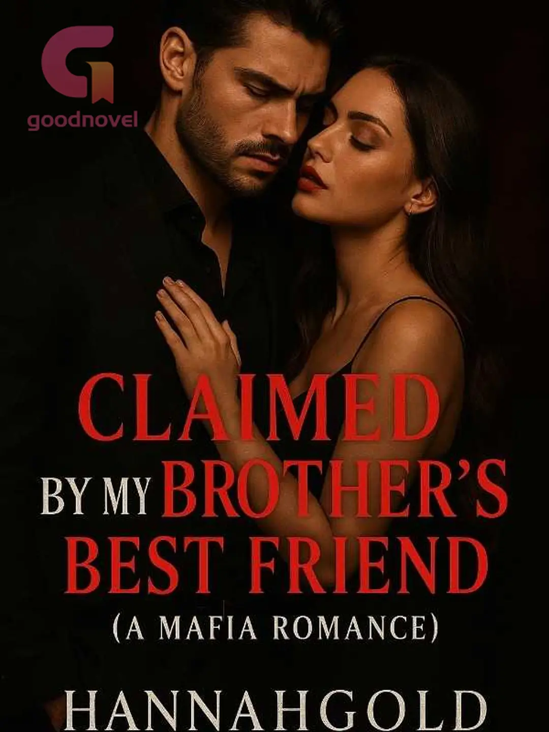 Free CHAPTER 13:Claimed in Silence of Claimed by My Brother’s Best Friend (A Mafia Romance ...