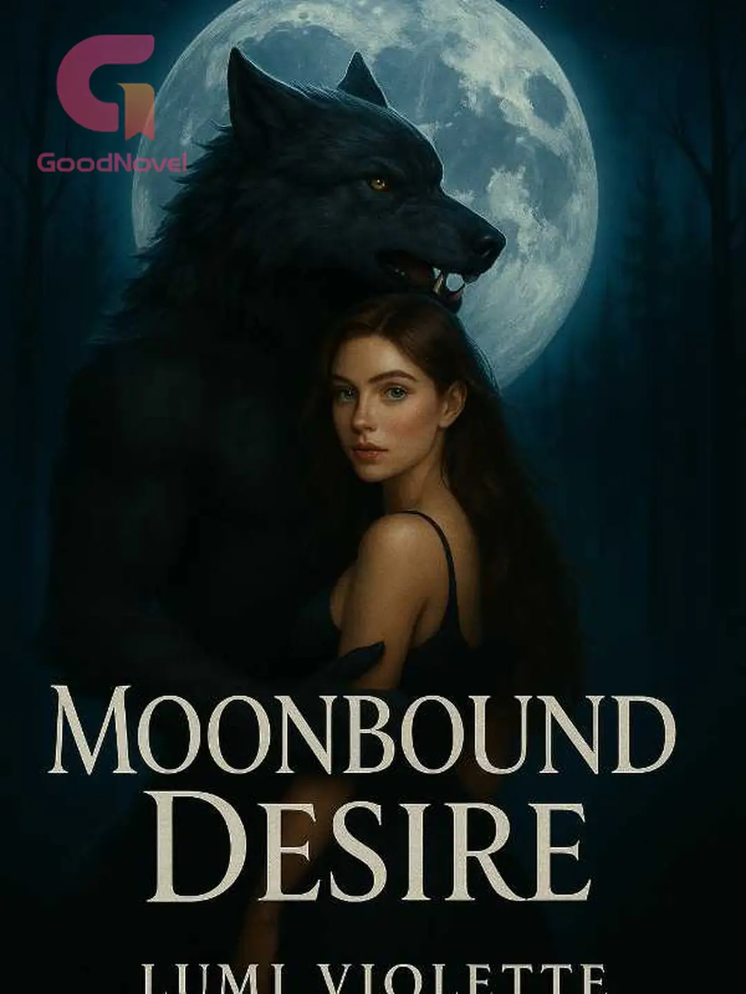 VEINS OF FIRE, - BONES OF MOONLIGHT 🌒 - MOONBOUND DESIRE - GoodNovel