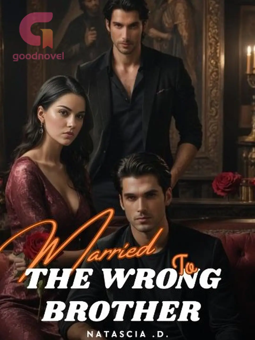CHAPTER 8: ROSALIA - Married To The Wrong Brother - GoodNovel