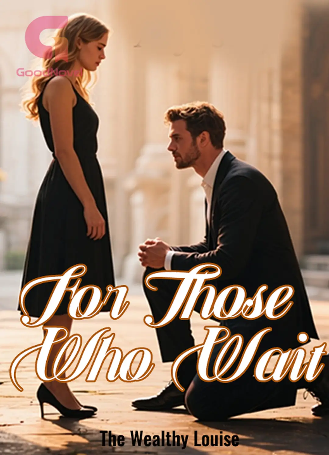 Chapter 7 - For Those Who Wait - GoodNovel