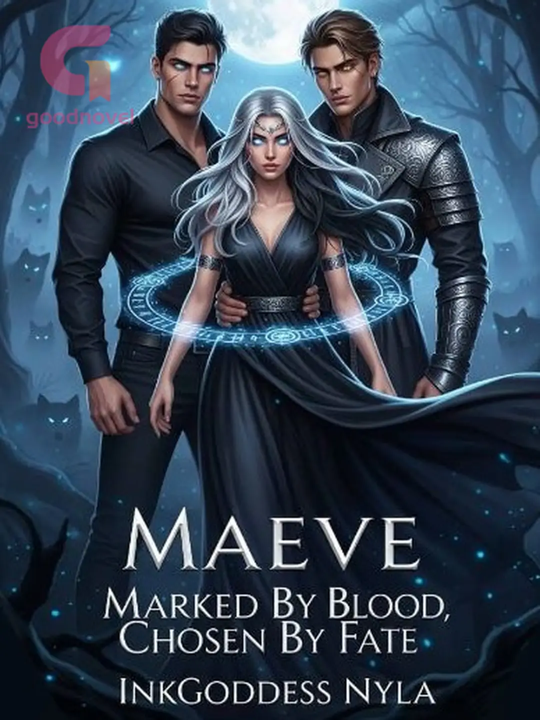 Chapter 30: Blood In The Moonlight - Maeve: Marked By Blood, Chosen By Fate. - GoodNovel