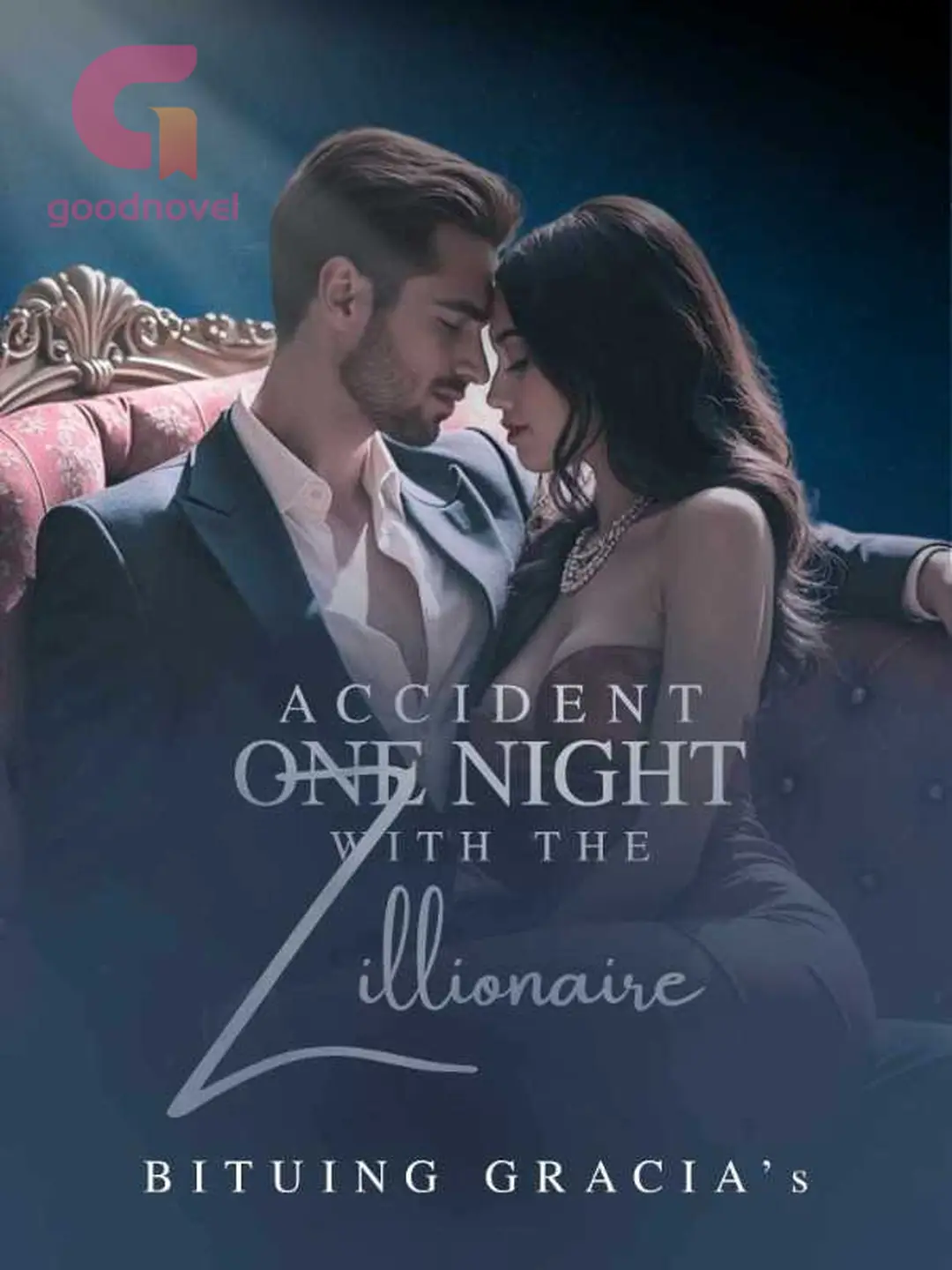 ACCIDENT ONE NIGHT WITH THE ZILLIONAIRE - #27 Novel at PDF Online ni BITUING GRACIA'S | Magbasa ...