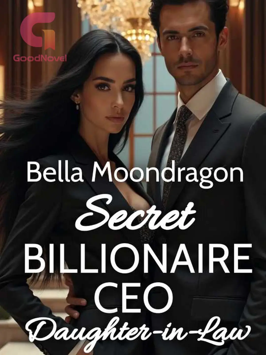 Setting the Stage - Secret Billionaire CEO Daughter-in-Law - GoodNovel