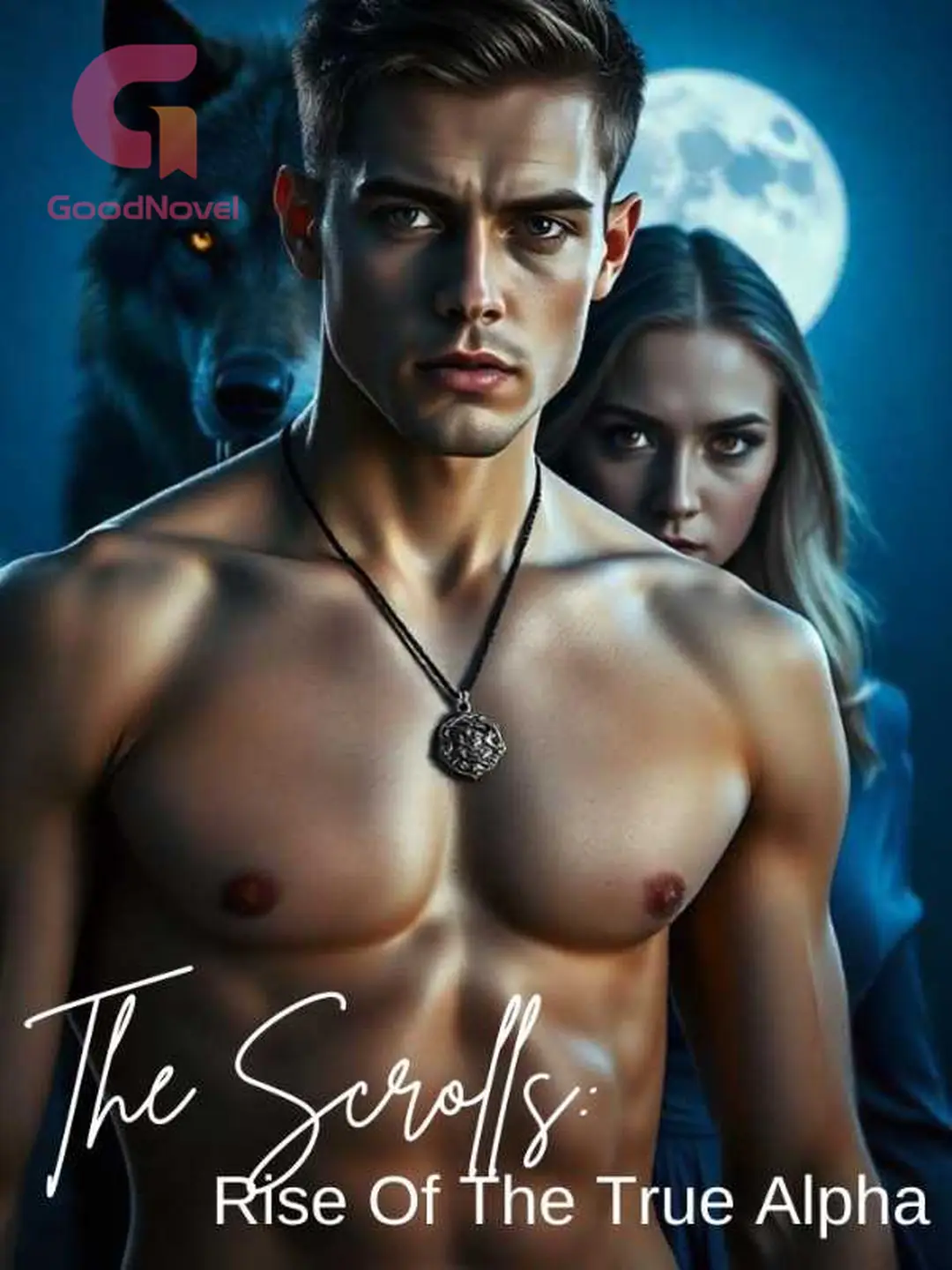 CHAPTER TWELVE — ONCE UPON A TIME. - THE SCROLLS: RISE OF THE TRUE ALPHA. - GoodNovel
