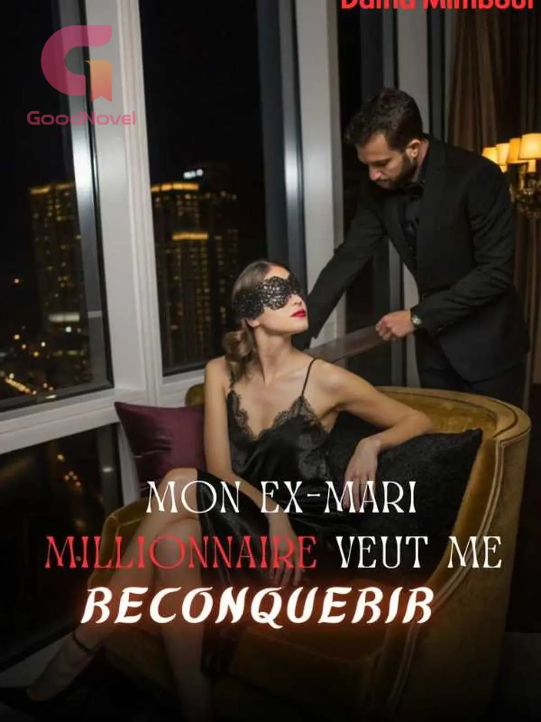 Mon ex Mari millionnaire veut me reconquérir - Chapitre 9 (suite ) Roman & PDF en ligne par ...