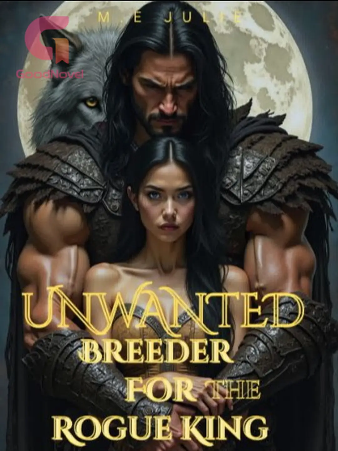 The devil’s touch - Unwanted Breeder For The Rogue King - GoodNovel
