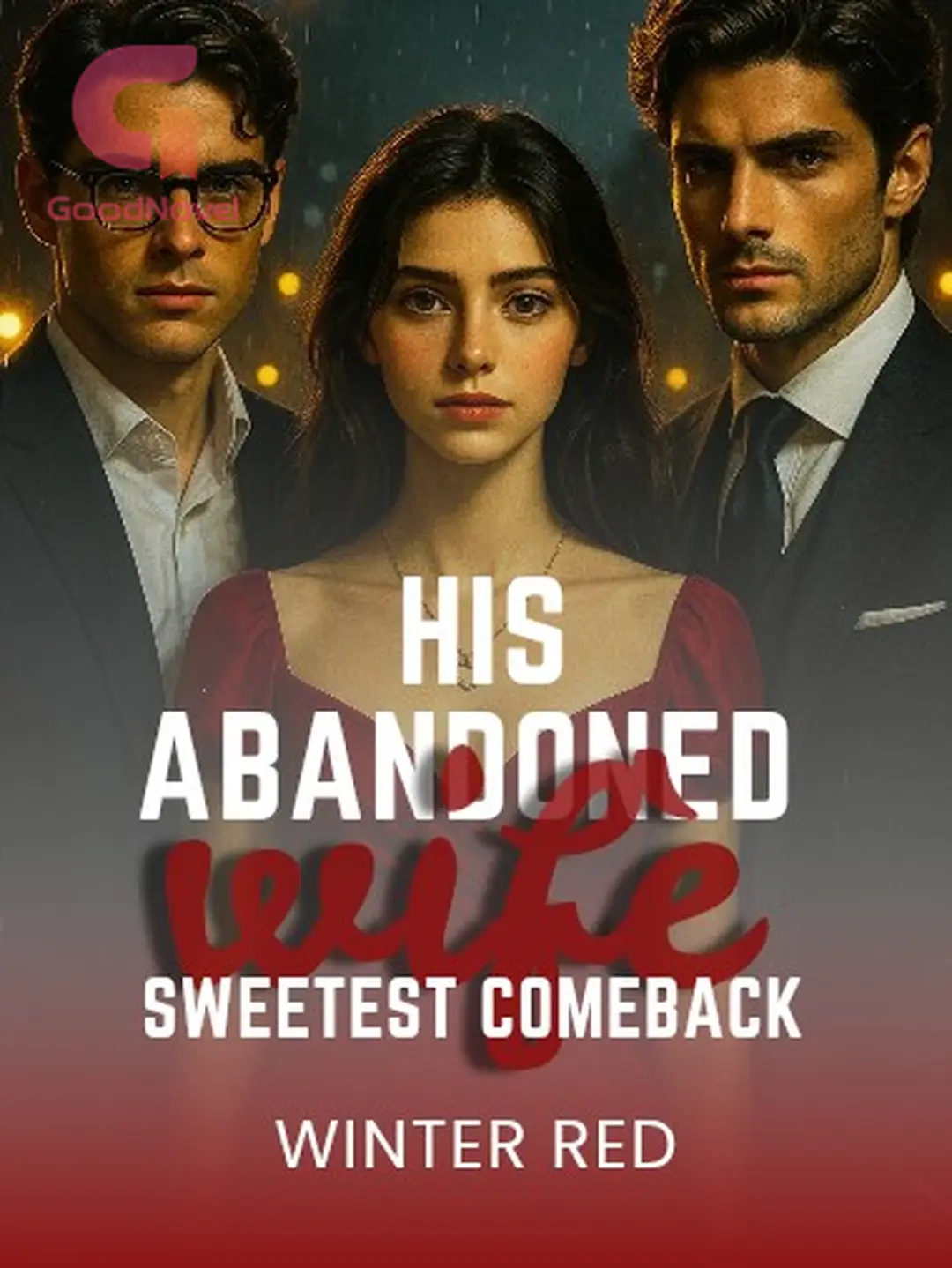His Abandoned Wife Sweetest Comeback - Chapter 138—Matthias to the ...