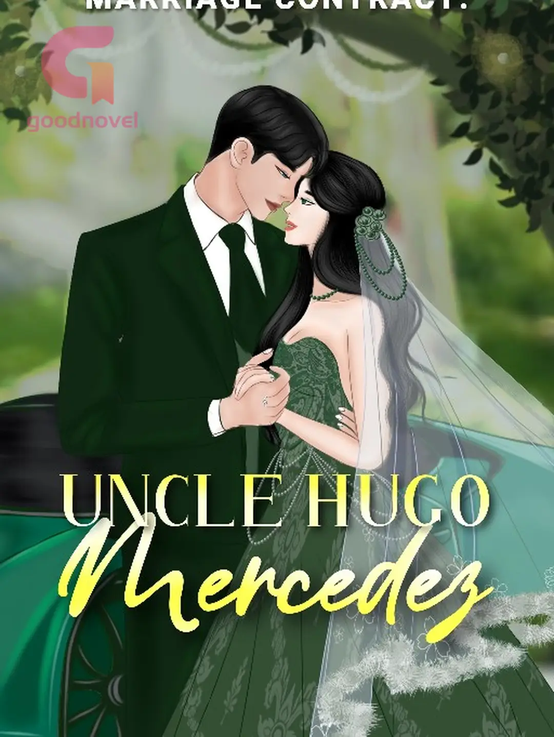MARRIAGE CONTRACT: UNCLE HUGO MERCEDEZ - KABANATA 113 Novel at PDF Online ni JADE DELFINO ...