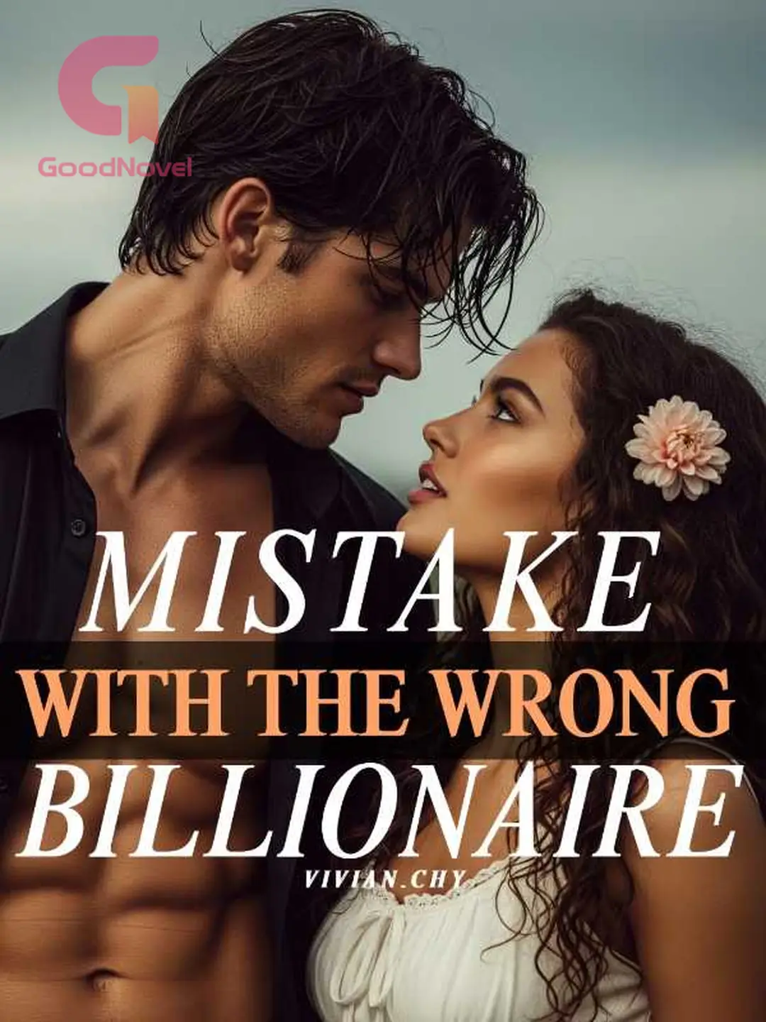 CHAPTER 22: Come Sit On Me Baby - Mistake With The Wrong Billionaire ...