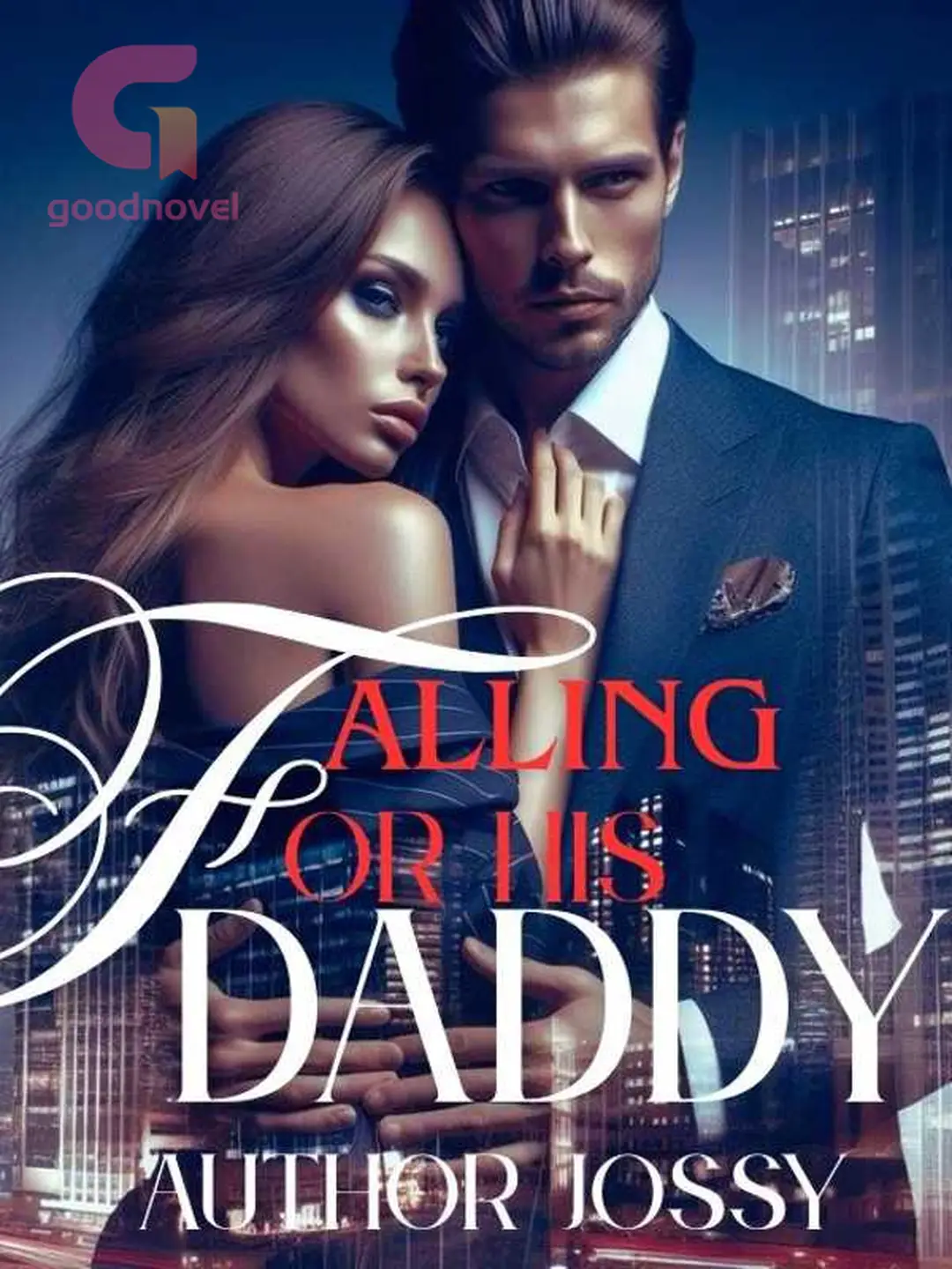 Free CONSOLLING THE MAN of FALLING FOR HIS DADDY Online | GoodNovel