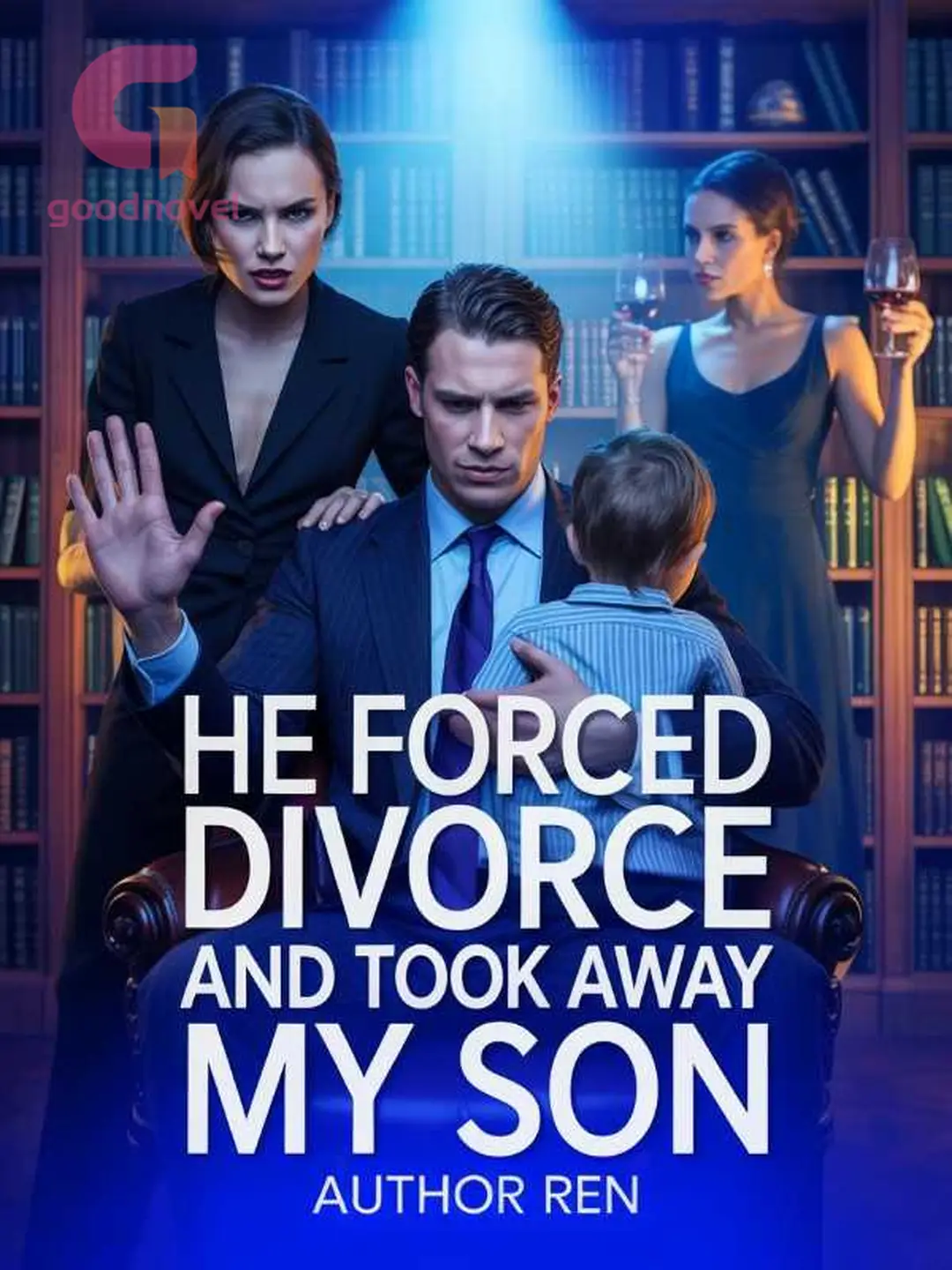 Free 1: Something is wrong with my husband of He Forced Divorce & Took Away My Son Online ...