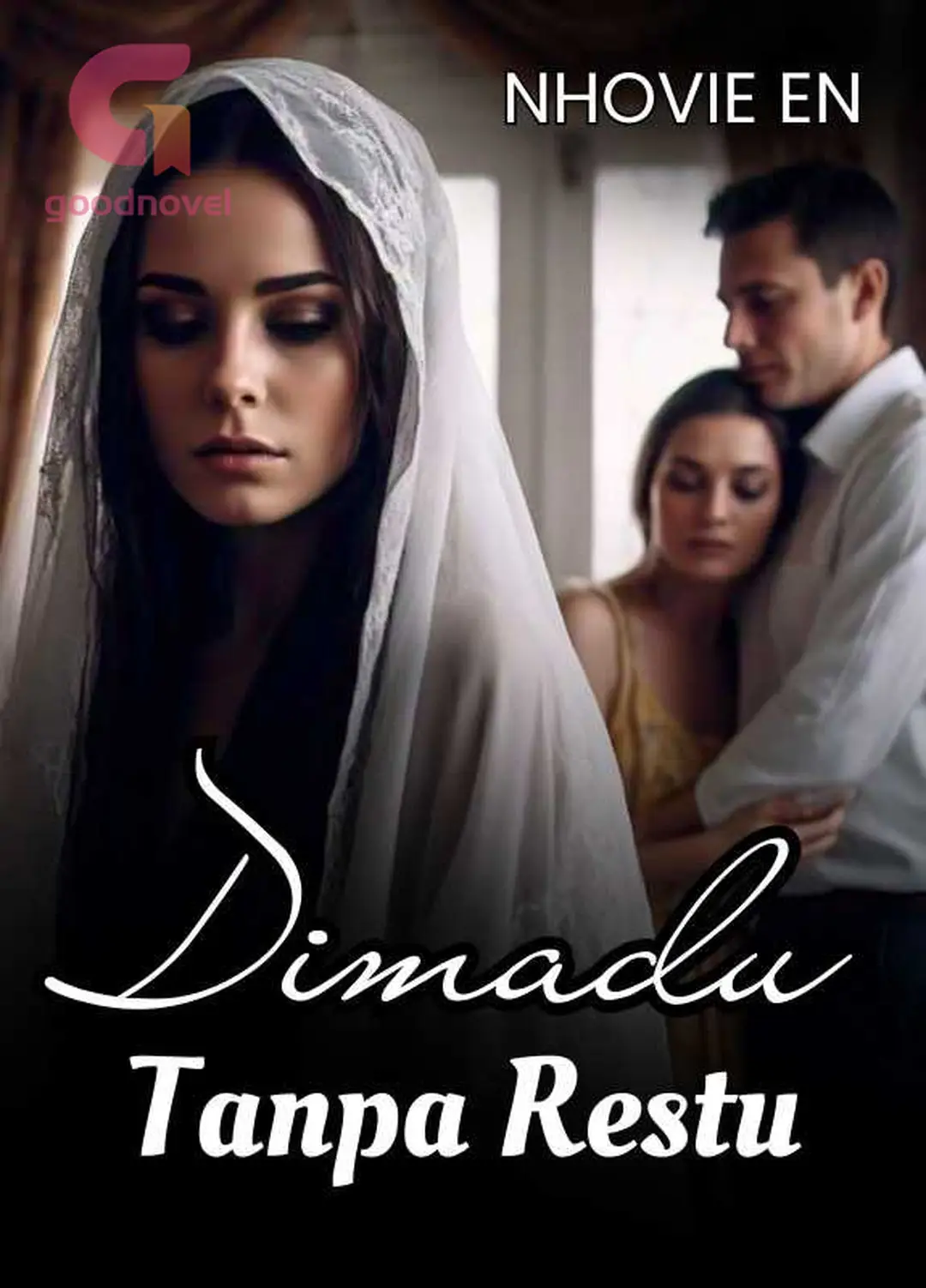 DIMADU TANPA RESTU - 46 – Boleh ya, Ma... Novel & PDF Online oleh NHOVIE EN | Baca Romansa ...