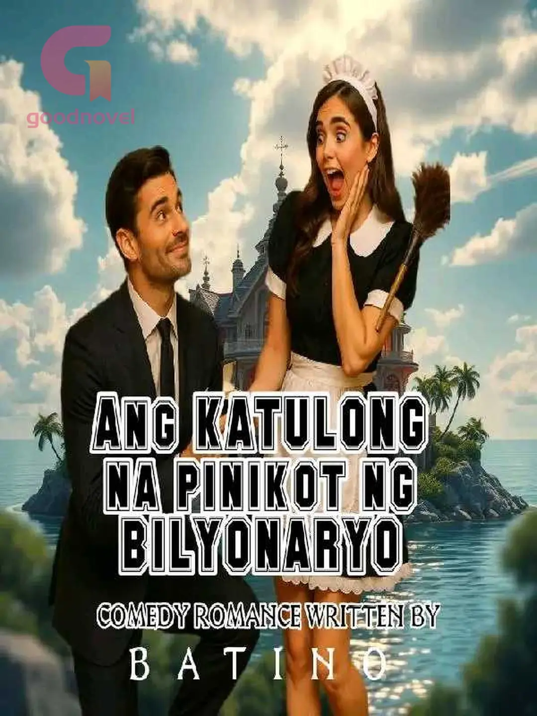 ANG KATULONG NA PINIKOT NG BILYONARYO - 70. Novel at PDF Online ni Batino | Magbasa ng Romance ...