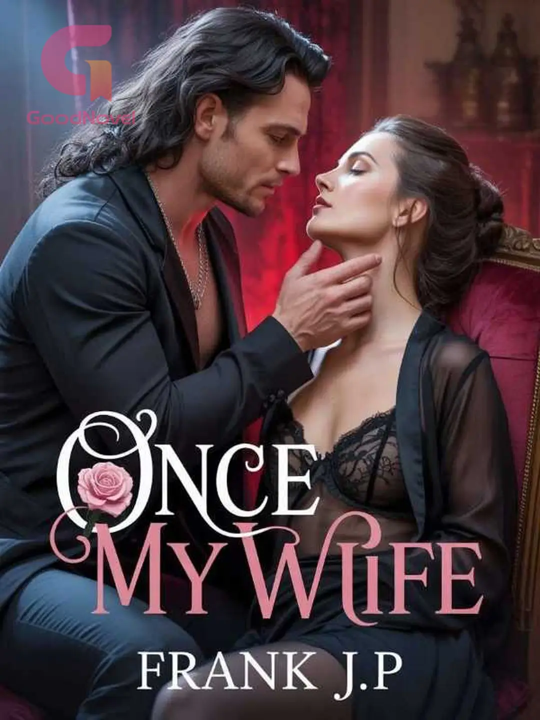 Chapter 66: The Unseen Strings - Once my Wife - GoodNovel