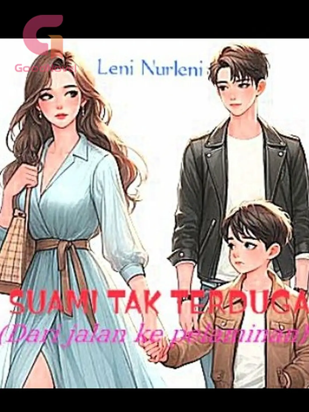 SUAMI TAK TERDUGA (Dari jalan ke pelaminan) - 32 Novel & PDF Online ...