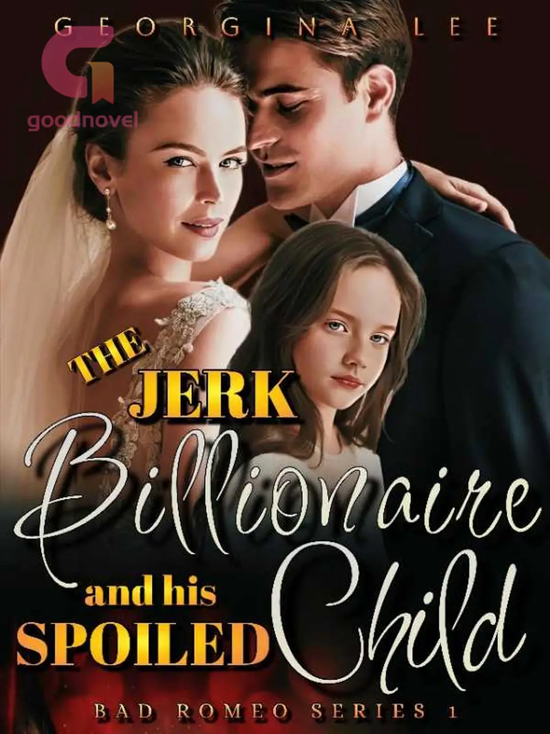 The Jerk Billionaire and his Spoiled Child (Bad Romeo 1) - Kabanata 21 Novel at PDF Online ni ...