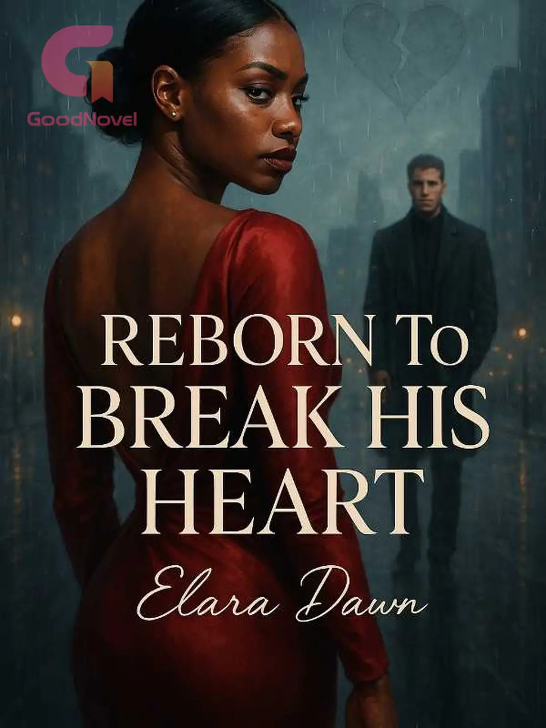 Chapter 8: Unbothered Queen - Reborn To Break His Heart - GoodNovel