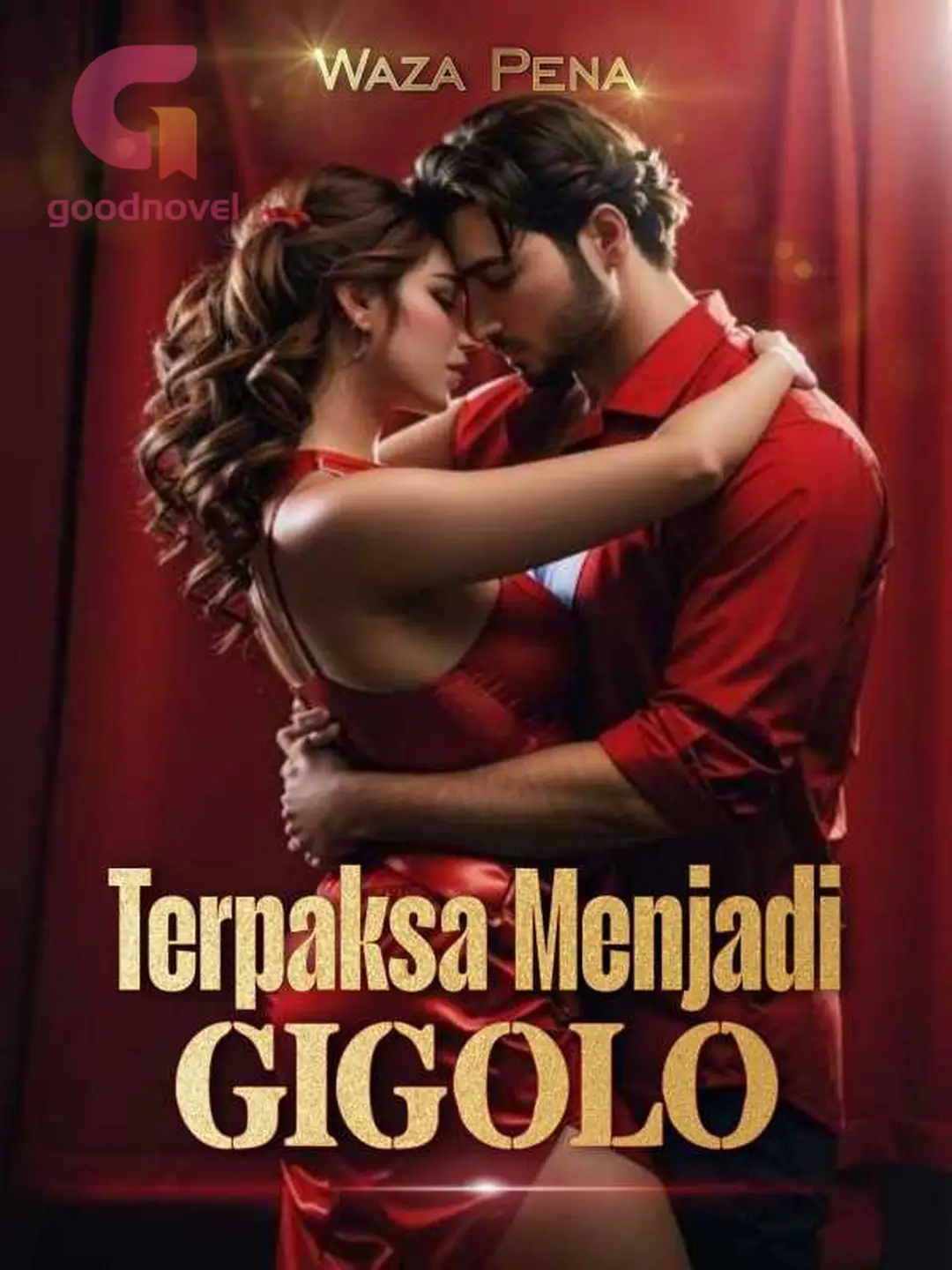 Terpaksa Menjadi GIGOLO - TANTE ANEH Novel & PDF Online oleh WAZA PENA | Baca Romansa Cerita per ...