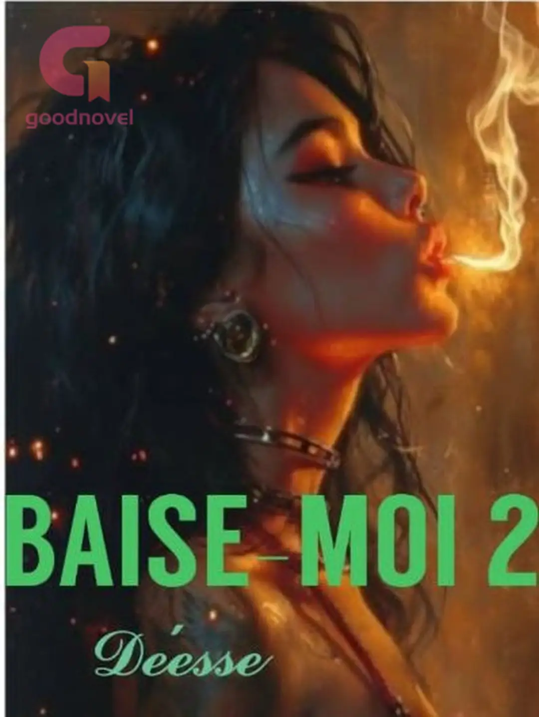 BAISE-MOI 2 - Chapitre 46— Ma meilleure amie et mon mari 15 Roman & PDF en ligne par Déesse ...