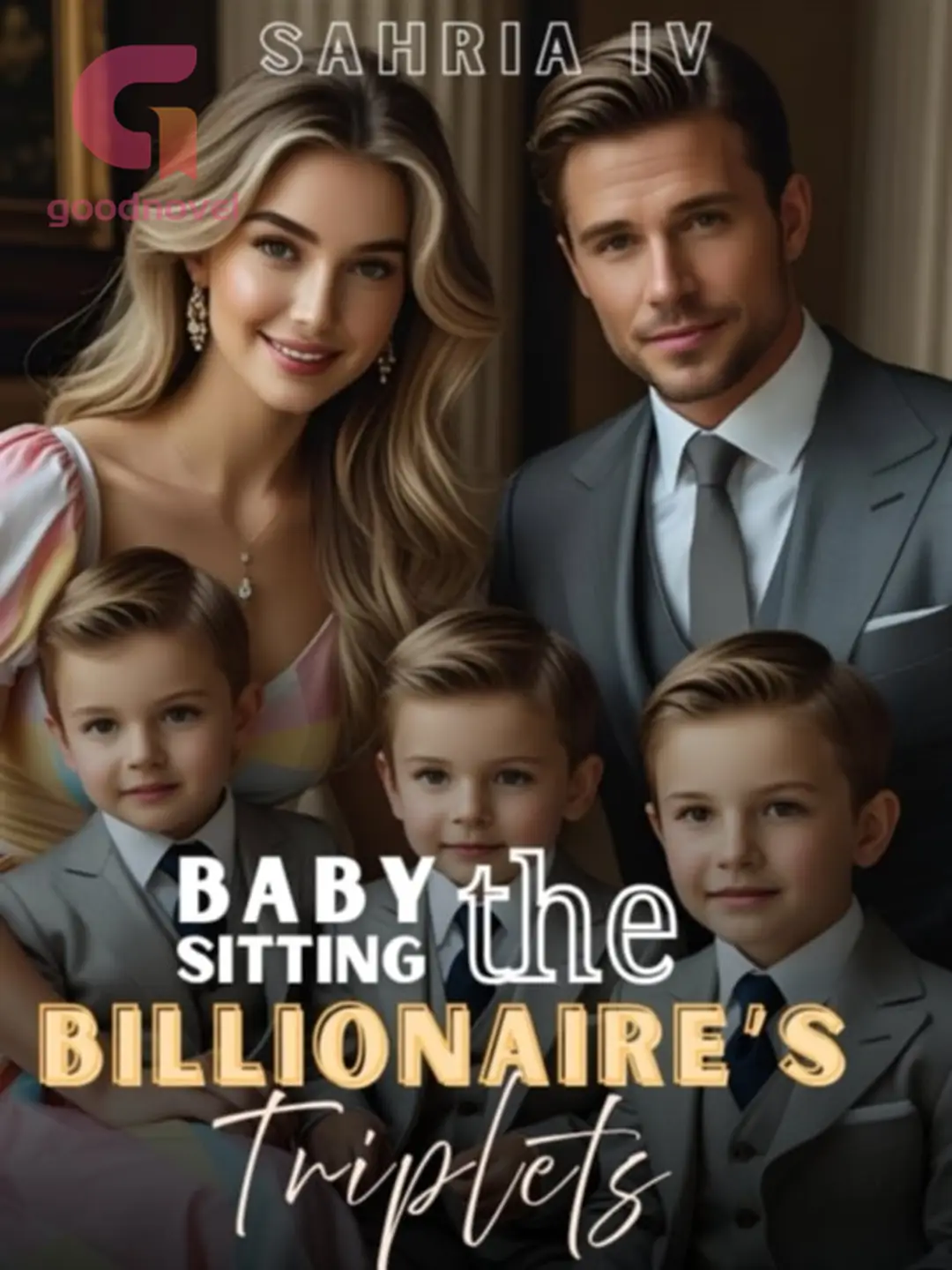 Babysitting the Billionaire's Triplets -Basahin Online nang Libre ni sahria iv | GoodNovel