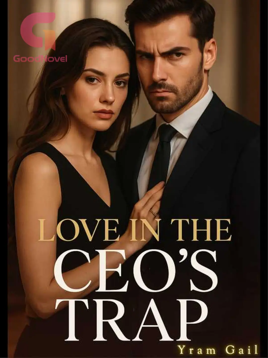 Chapter 71 - Love in the CEO's Trap - GoodNovel