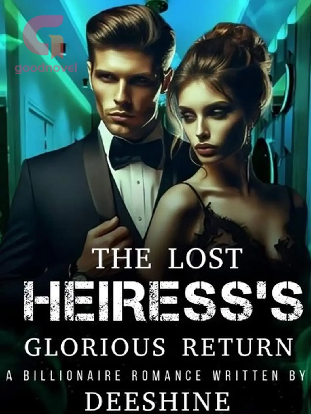 Chapter Twenty- Six - The Lost Heiress’s Glorious Return - GoodNovel