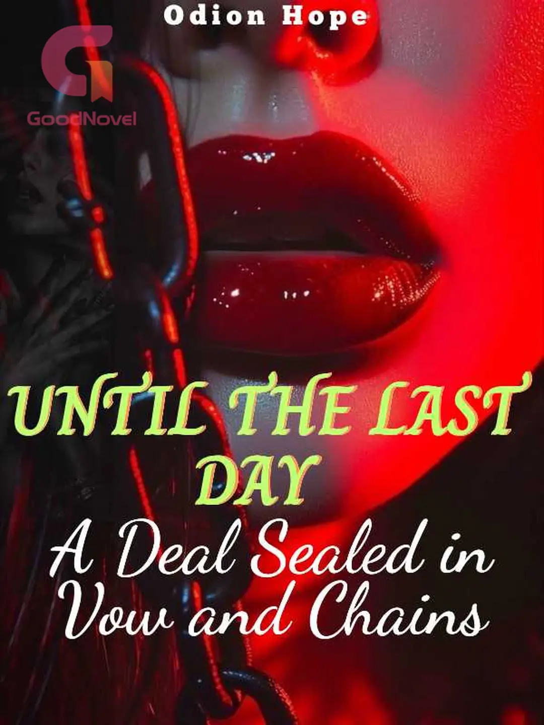 Until The Last Day - Read Online Free by Odion hope | GoodNovel