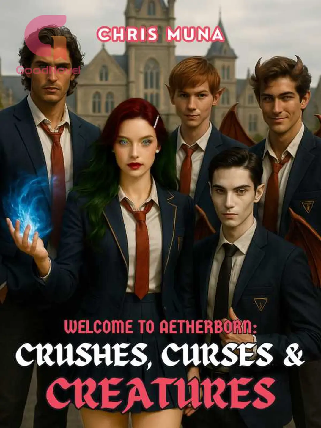Welcome to Aetherborn: Crushes, Curses & Creatures - Read Online Free by Chris Muna | GoodNovel
