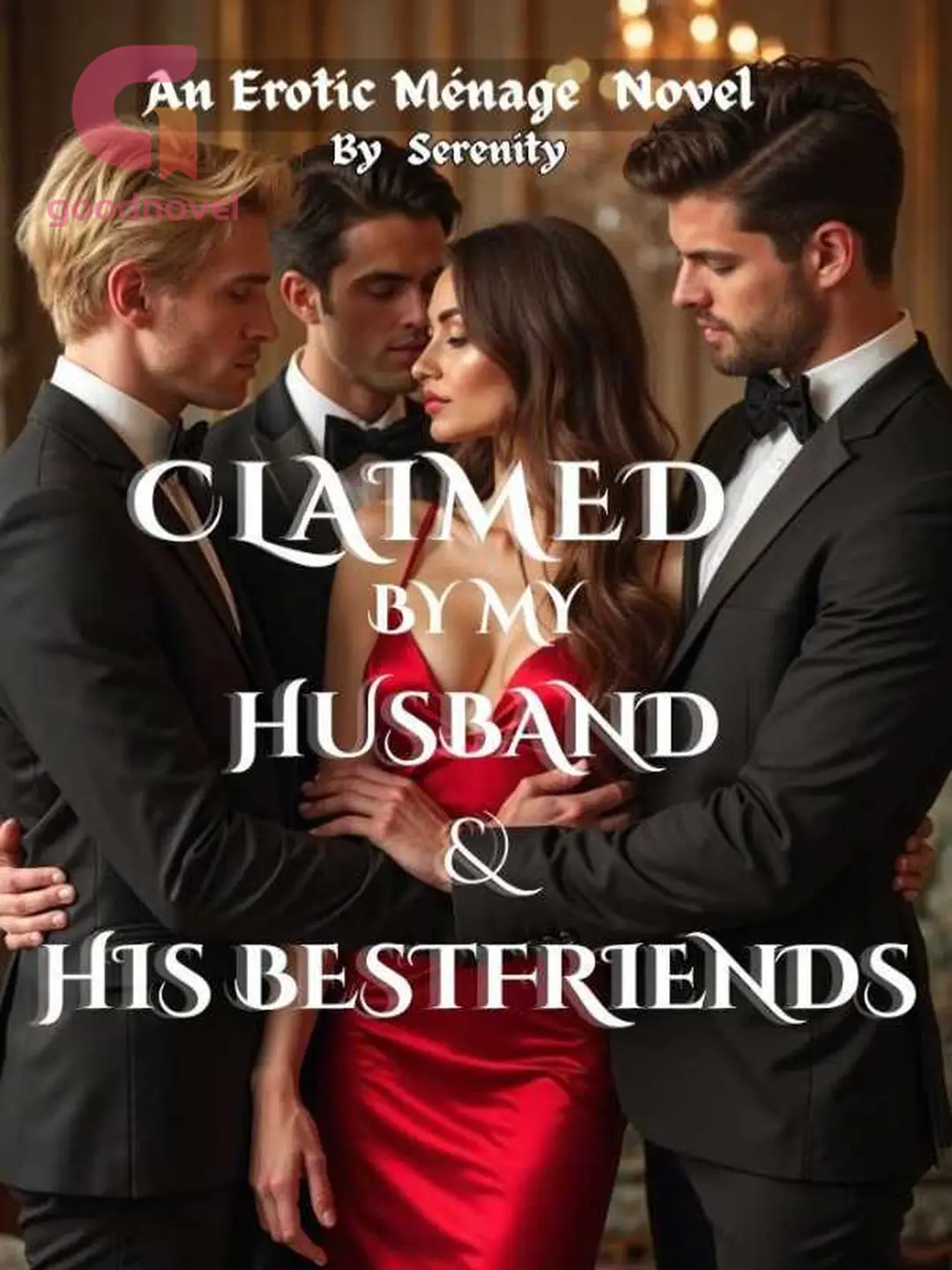 CHAPTER EIGHTEEN: SHARED SHADOWS - Claimed by my husband and his bestfriends - GoodNovel