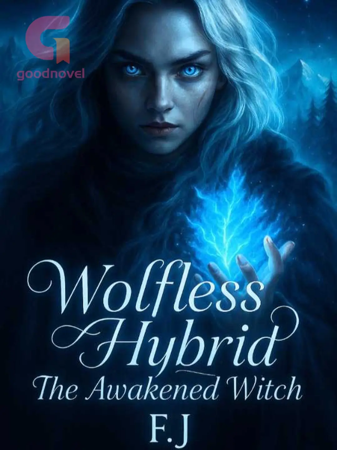 Chapter 104: Whatever It Takes to Stay Luna 2 - Wolfless Hybrid: The Awakened Witch - GoodNovel