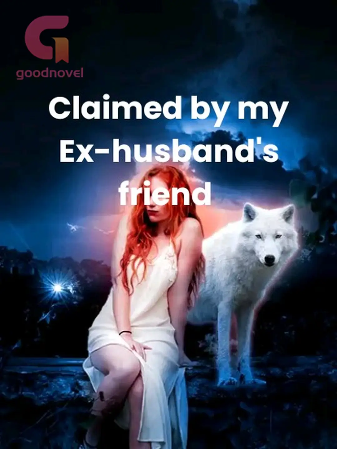 Chapter 7 - Claimed by my Ex-husband's friend - GoodNovel