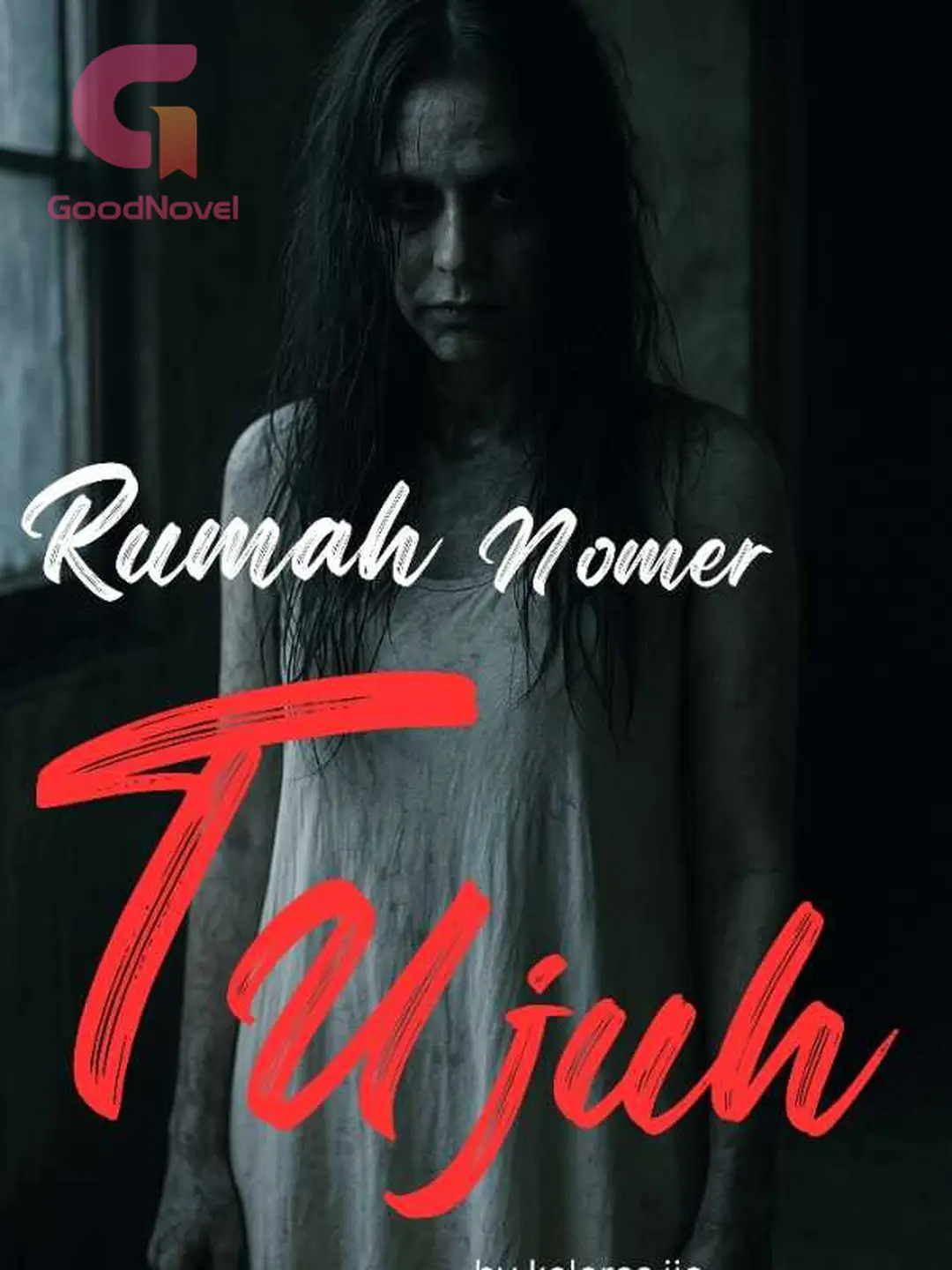 Rumah nomer Tujuh - meja ke enam 3 Novel & PDF Online oleh Kelaras ijo | Baca Horor Cerita per ...