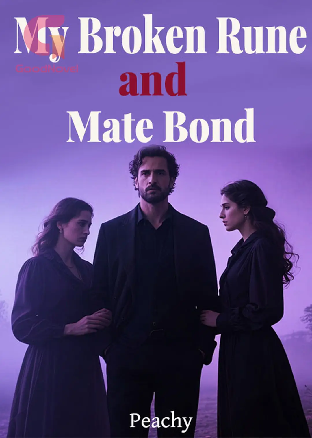 Free Chapter 2 of My Broken Rune and Mate Bond Online | GoodNovel