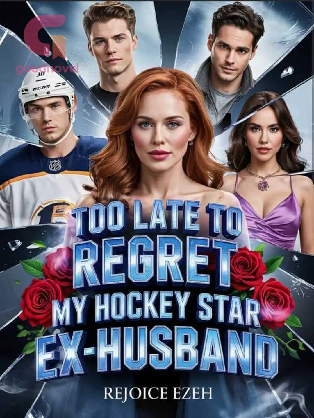 Chapter 67: Dangerous Ground - Too Late To Regret, My Hockey Star Ex-Husband - GoodNovel
