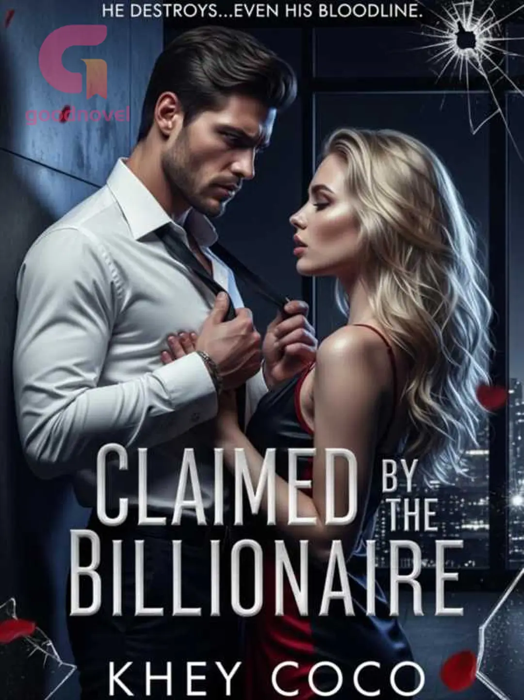 Sexting - Claimed by the billionaire - GoodNovel