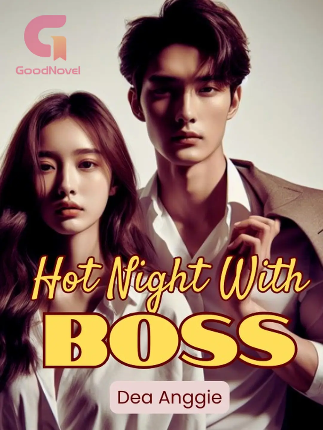 Hot Night With Boss - 224. Luna Menggila (3) Novel & PDF Online oleh Dea Anggie | Baca Romansa ...