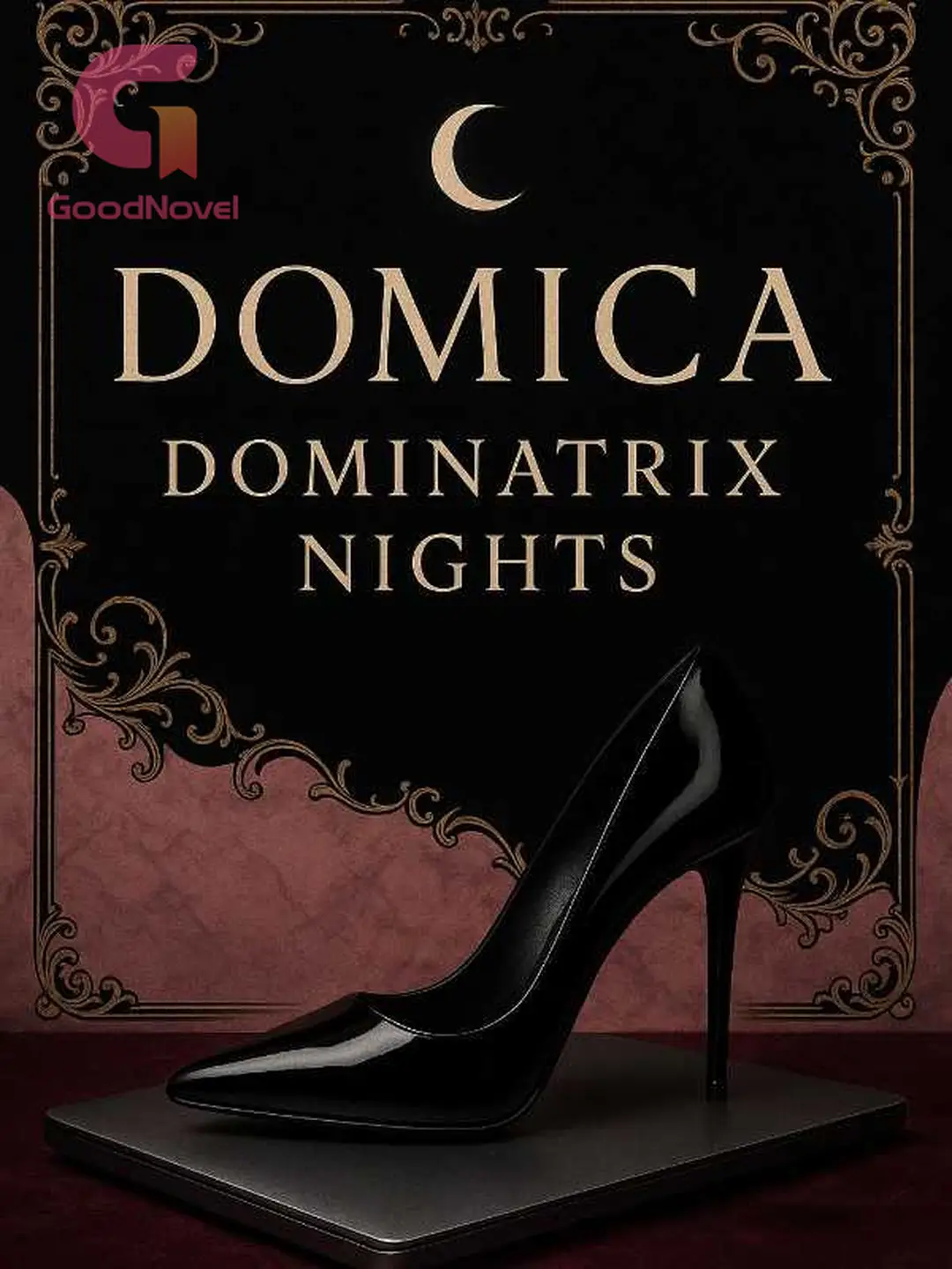 Free Alpha Unleashed of Domica: Dominatrix Nights Online | GoodNovel