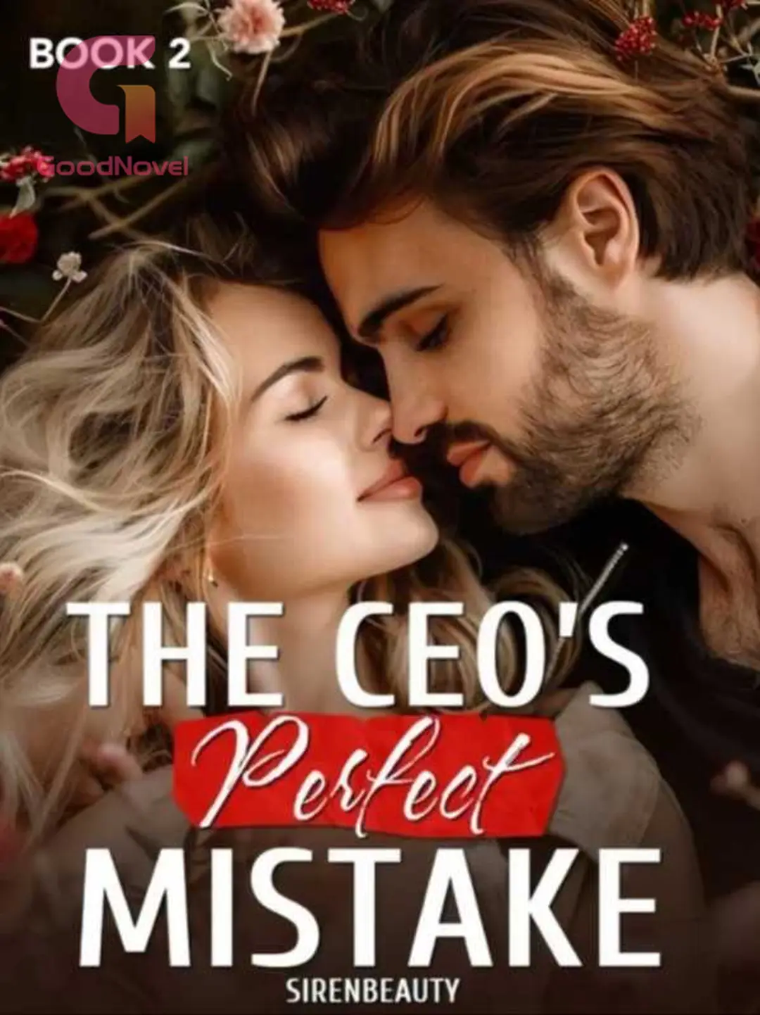 Free Chapter 25: Meeting My Siblings of The CEO's Perfect Mistake Book ...